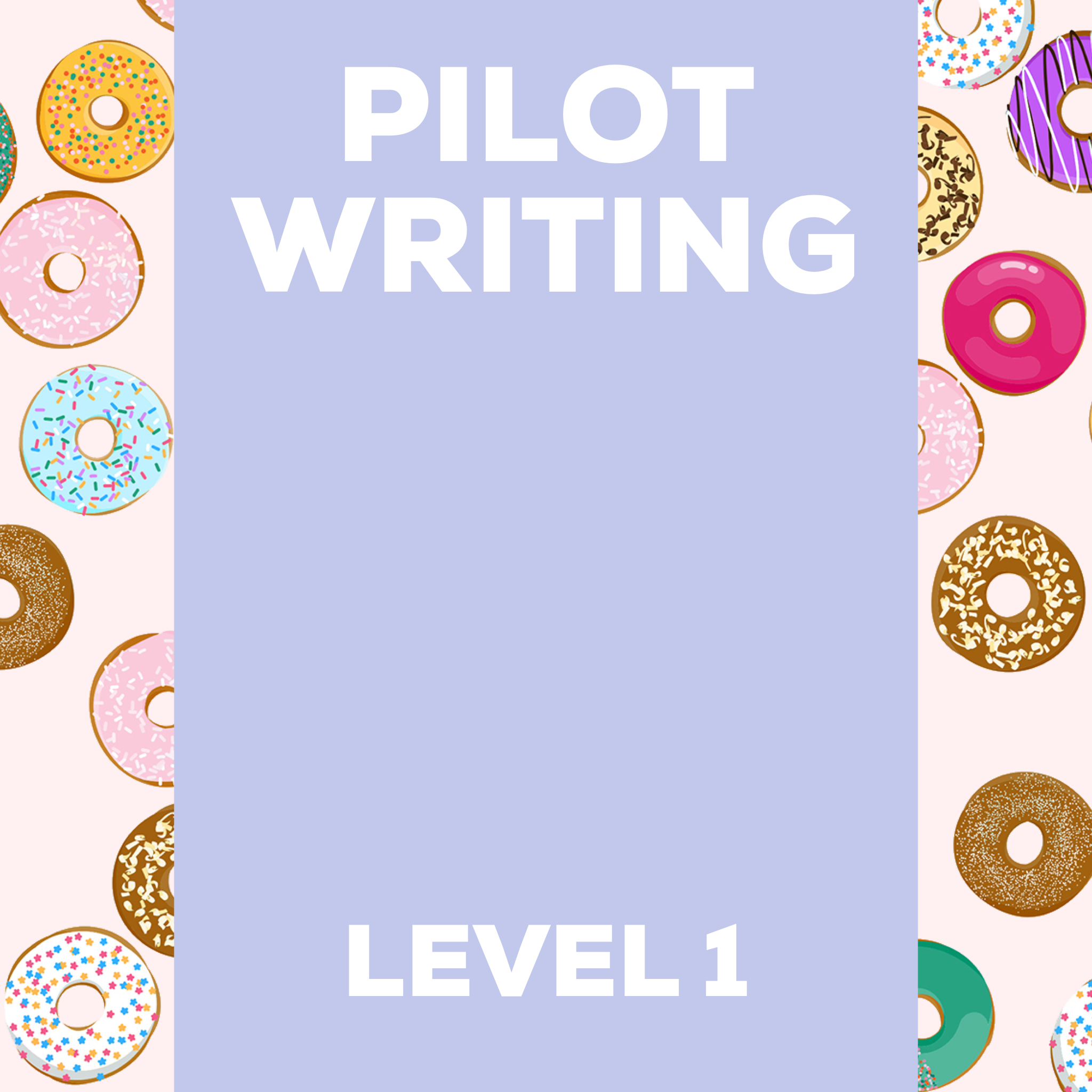 Pilot Writing Level 1 (Wednesdays) | The Ruby LA