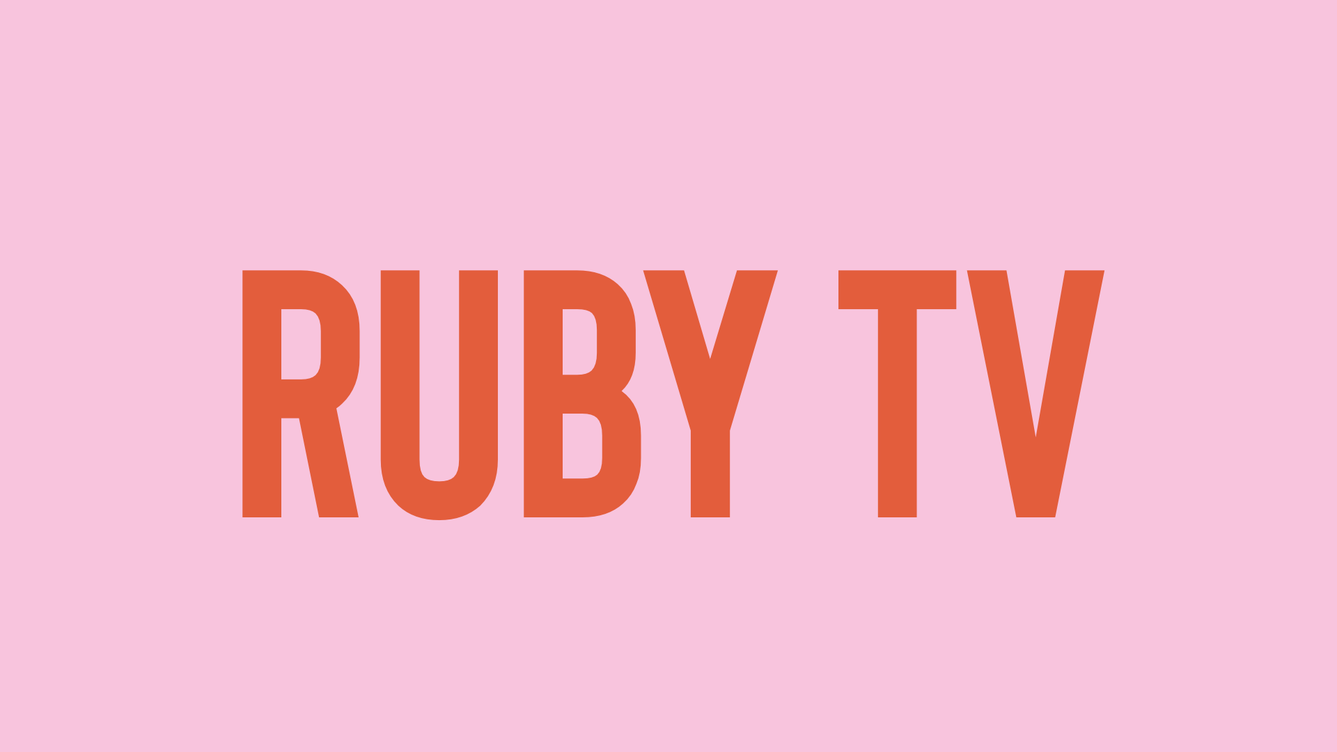 Ruby TV | The Ruby LA